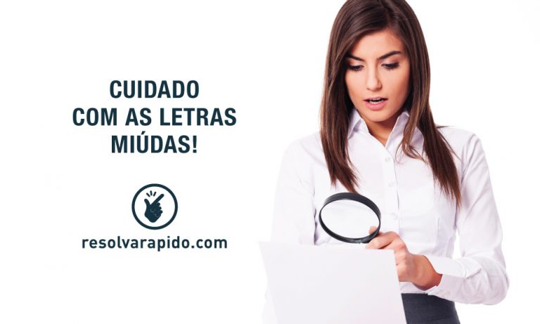Cuidado com as letras miúdas! - Resolva Rápido